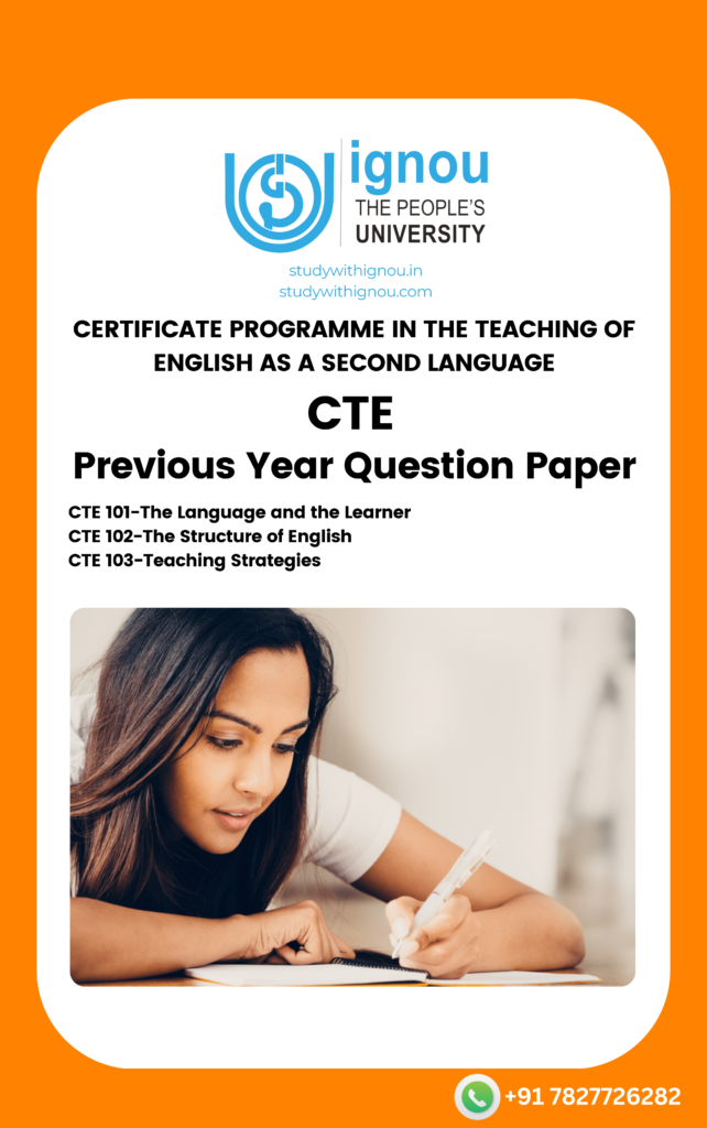 Certificate in Teaching of English as a Second Language (CTE) - studywithignou